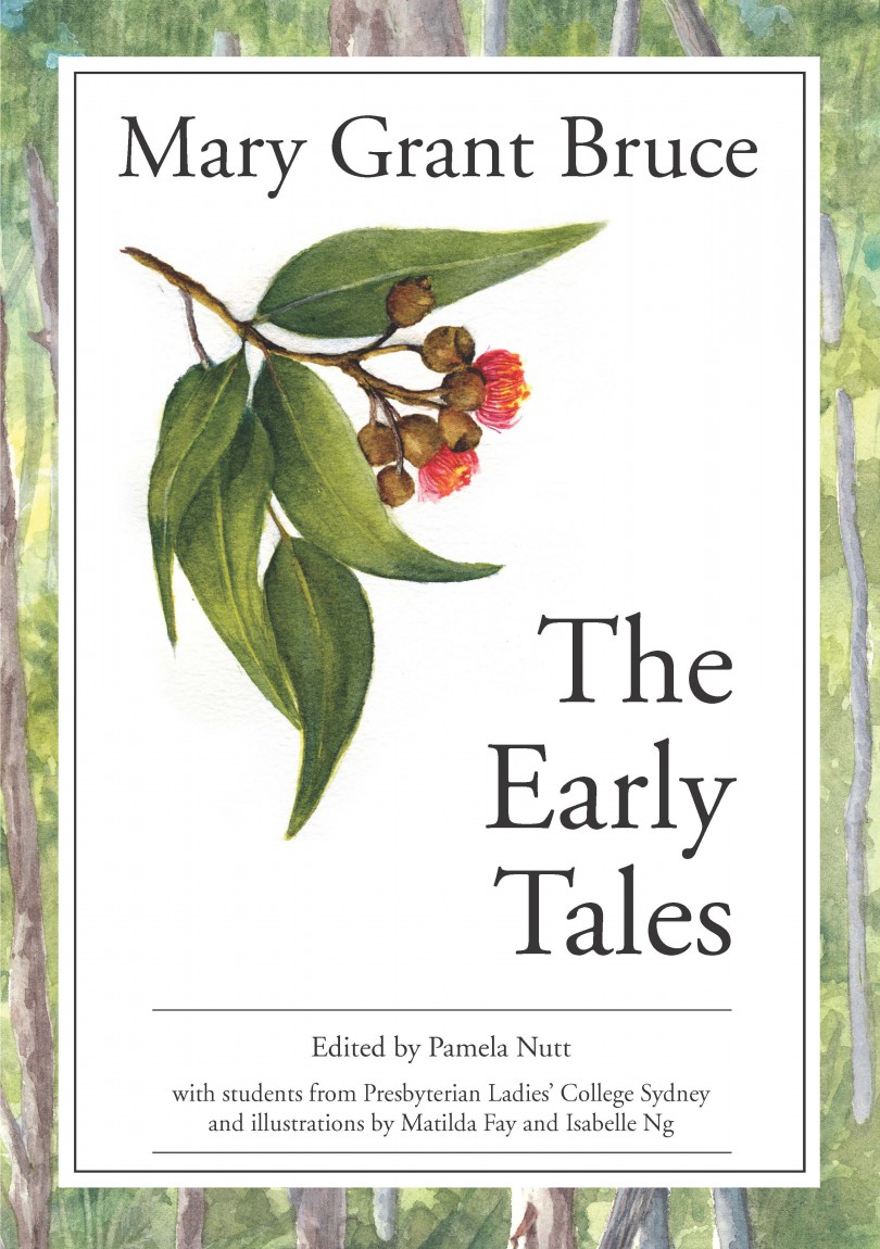 The Early Tales | Some of Mary Grant Bruce's first published stories